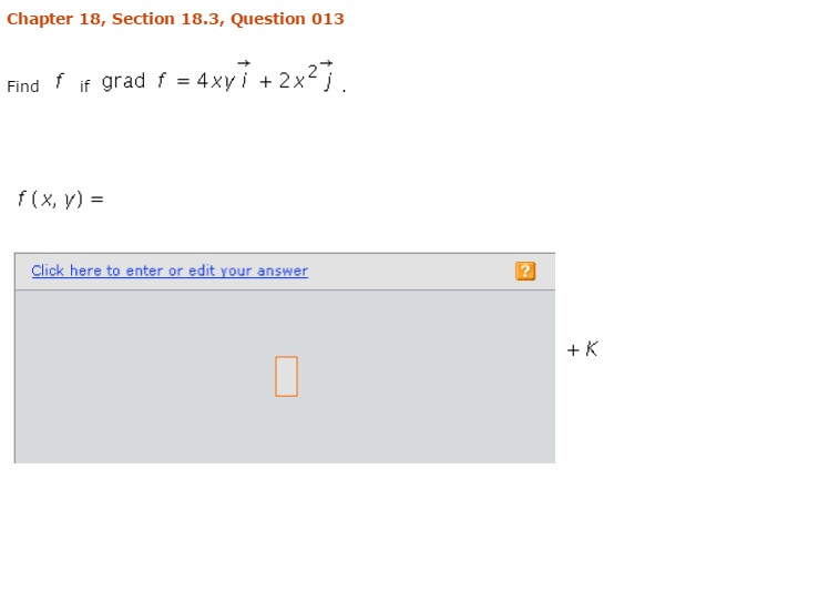 Solved Find f if grad f = 4xy i vector + 2x^2 j vector f | Chegg.com