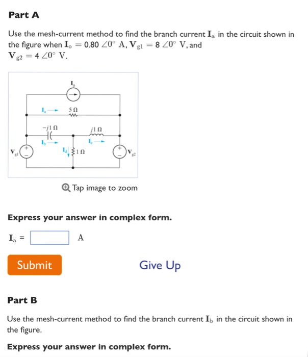 Solved Part A Use the mesh-current method to find the branch | Chegg.com