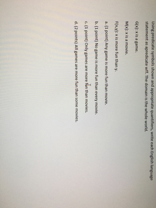 Solved Using predicate symbols shown and appropriate | Chegg.com