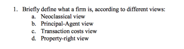 Solved 1. Briefly define what a firm is, according to | Chegg.com