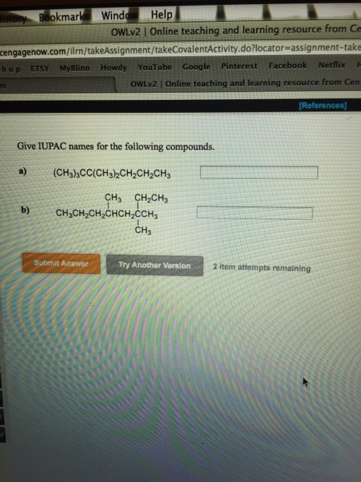 Solved Give IUPAC names for the following compounds. | Chegg.com