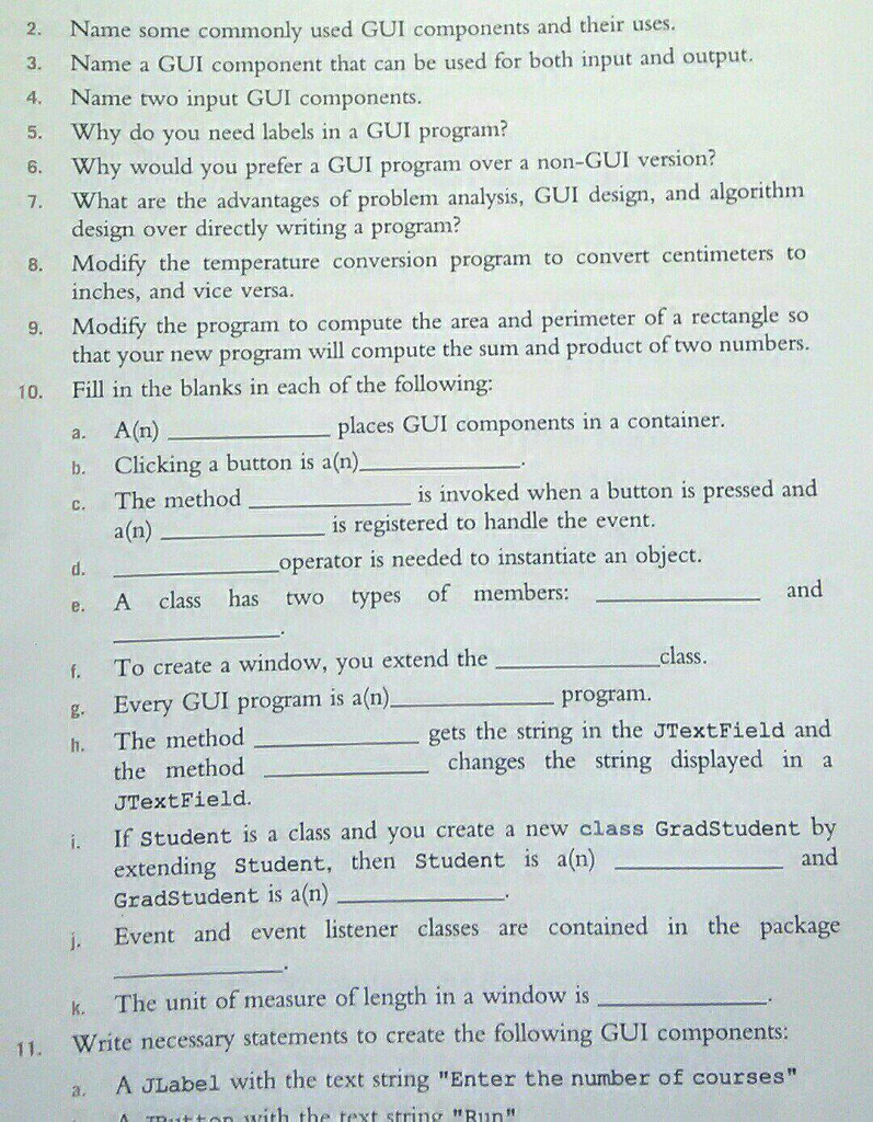 Solved 2. Name some commonly used GUI components and their | Chegg.com
