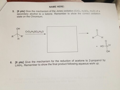 Solved Give the mechanism of the Jones oxidation (CrO_3, | Chegg.com