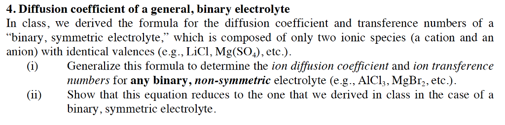 Diffusion coefficient of a general, binary | Chegg.com