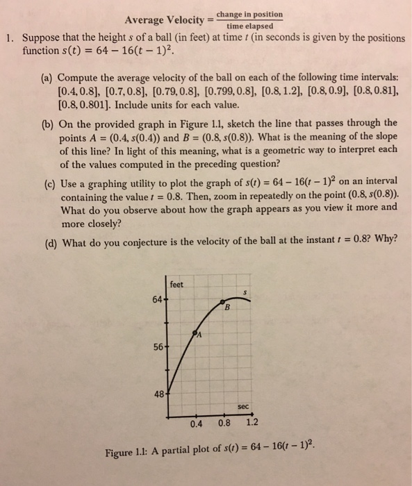 Solved Average Velocity = change in position/time elapsed | Chegg.com