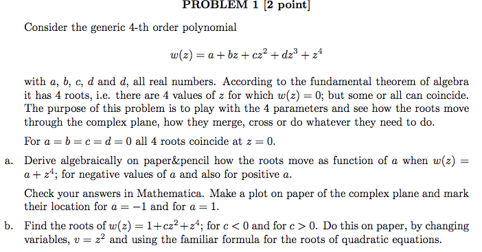 Solved PROBLEM 1 [2 point] Consider the generic 4-th order | Chegg.com