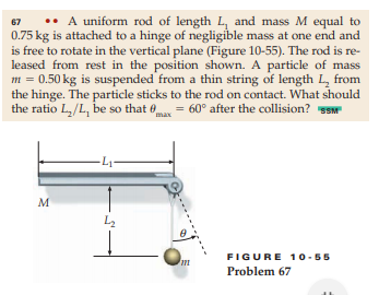 Solved 67 A uniform rod of length L, and mass M equal to | Chegg.com