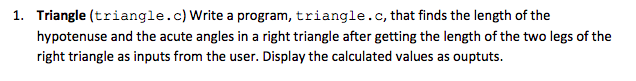 Solved Triangle (triangle.c) Write a program, triangle.c, | Chegg.com