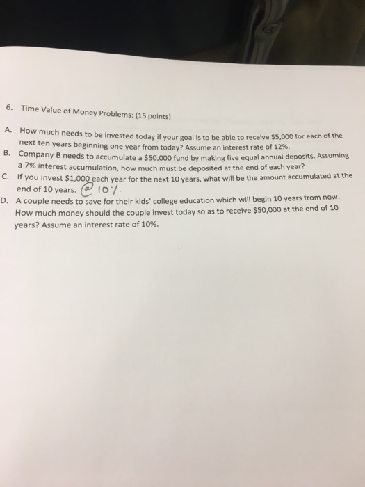 Solved Time Value of Money Problems: How much needs to be | Chegg.com