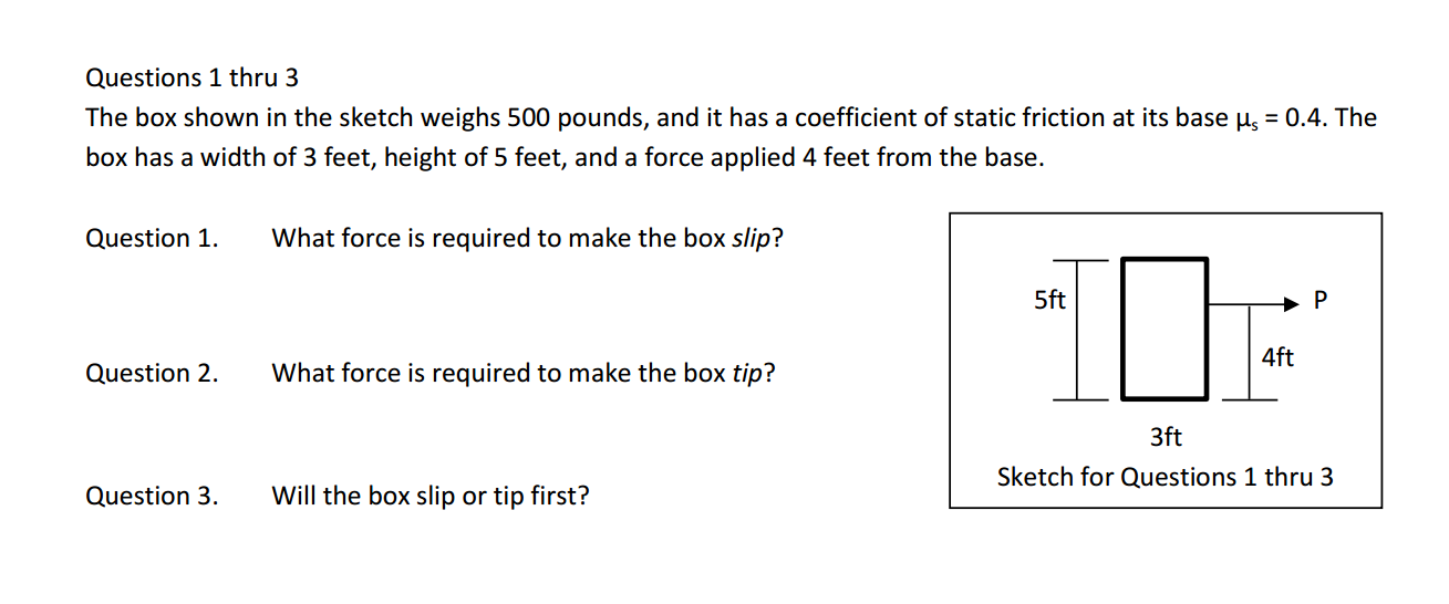 Solved The box shown in the sketch weighs 500 pounds, and it | Chegg.com