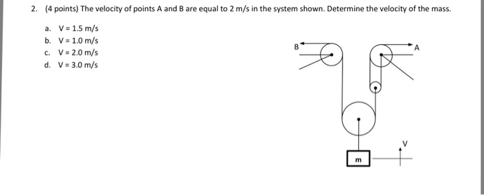 solved-the-velocity-of-points-a-and-b-are-equal-to-2-m-s-in-chegg