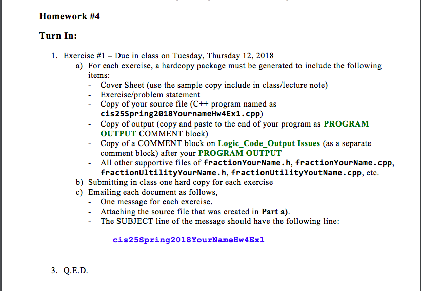 Solved Homework #4 Turn In: I. Exercise #1-Due in class on | Chegg.com