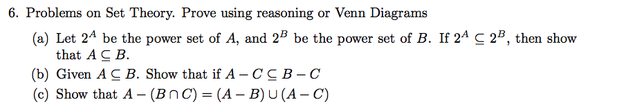 Solved Problems on Set Theory. Prove using reasoning or Venn | Chegg.com