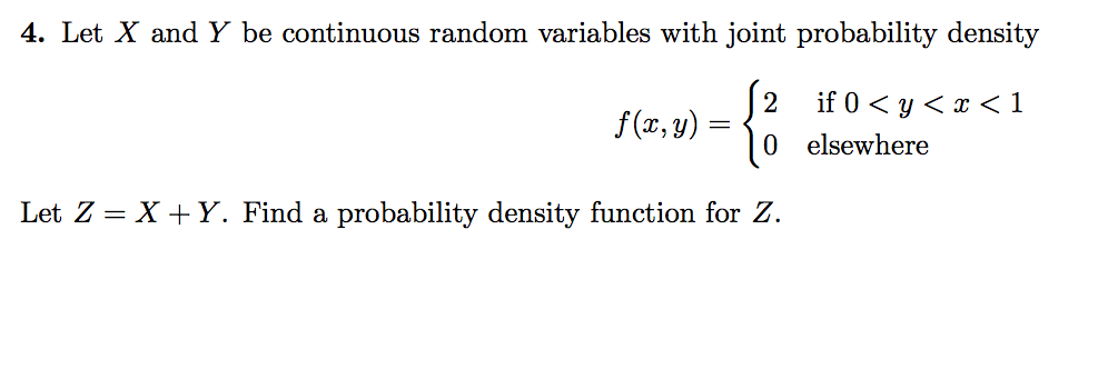 Solved 4. Let X and Y be continuous random variables with | Chegg.com