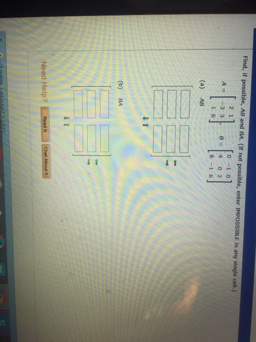 Solved Find, if possible, AB and BA. (If not possible, enter | Chegg.com