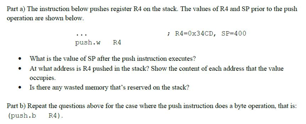 Solved The instruction below pushes register R4 on the | Chegg.com