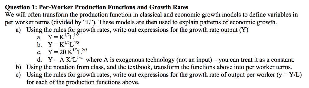 Solved Question 1: Per-Worker Production Functions and | Chegg.com
