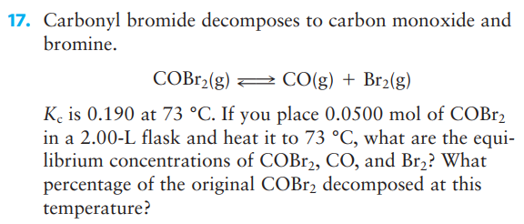 Solved 17. Carbonyl bromide decomposes to carbon monoxide | Chegg.com