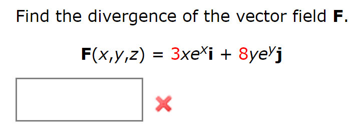 Solved Find the divergence of the vector field F. | Chegg.com