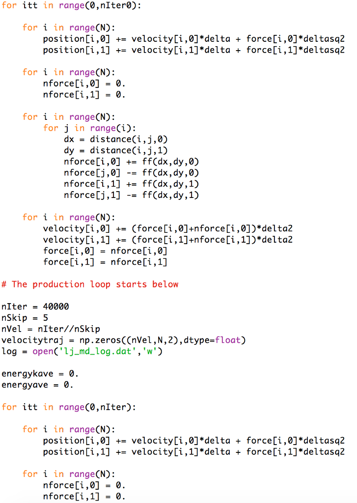 In the Molecular Dynamics program as the below code, | Chegg.com