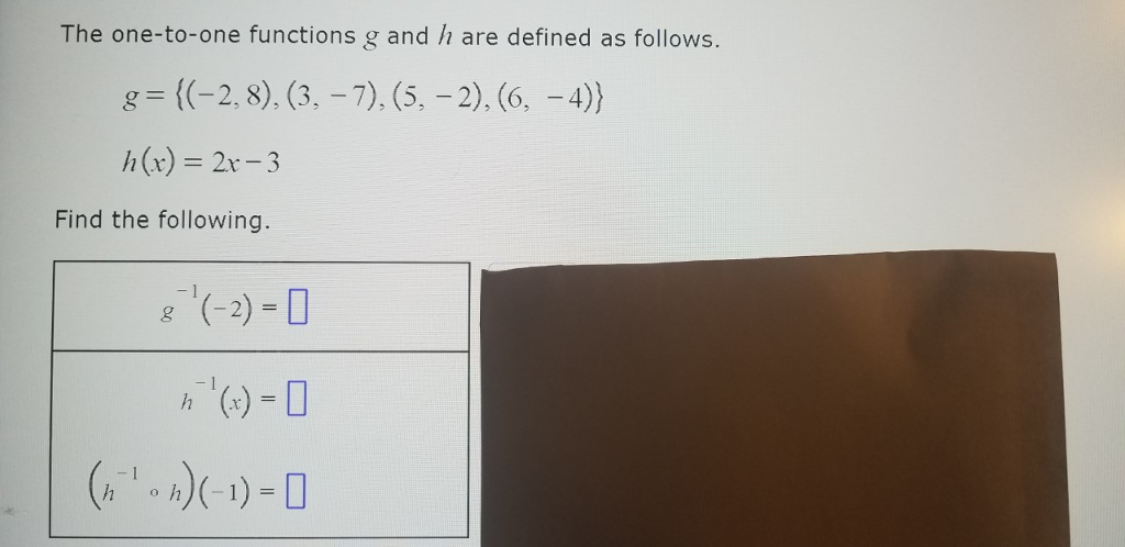 Solved The one-to-one functions g and h are defined as | Chegg.com