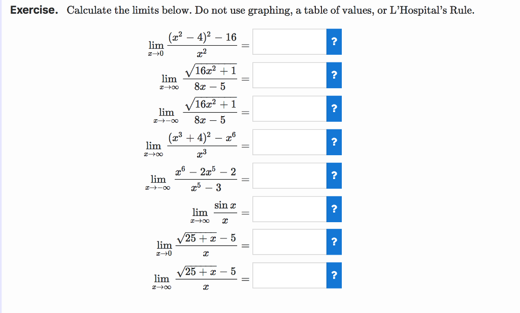 Solved Exercise. Calculate the limits below. Do not use | Chegg.com