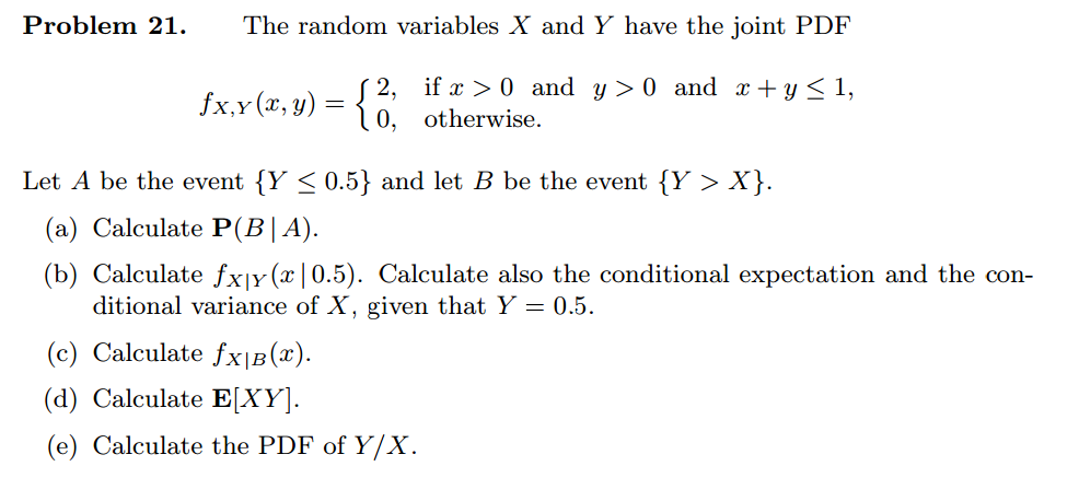Solved The random variables X and Y have the joint PDF | Chegg.com