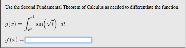 Solved Use the second Fundamental Theorem of Calculate as | Chegg.com