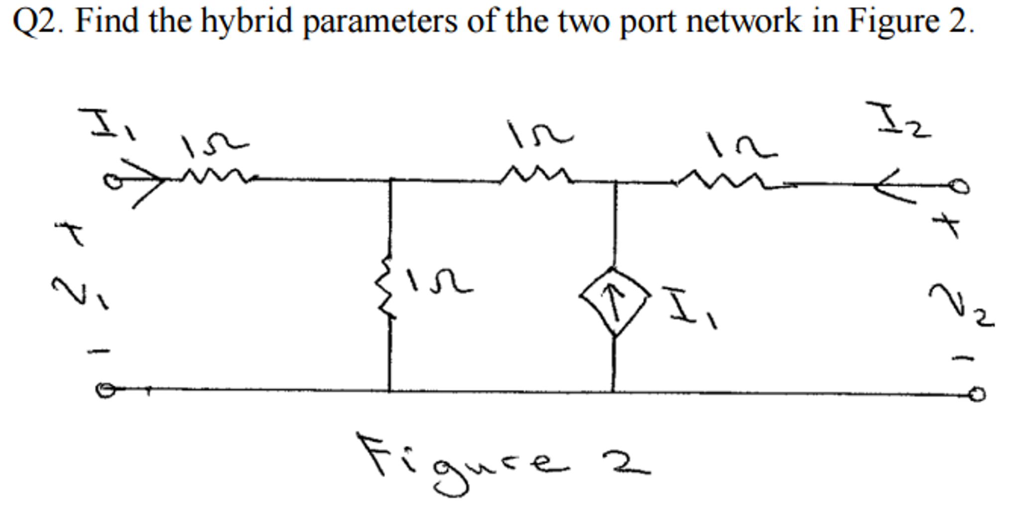 Solved Find the hybrid parameters of the two port network in | Chegg.com