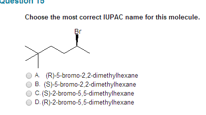 Solved Choose the most correct IUPAC name for this molecule. | Chegg.com
