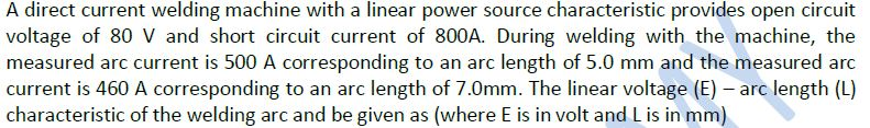 Solved A direct current welding machine with a linear power | Chegg.com