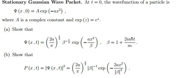 Solved Stationary Gaussian w Packet. At t 0, the | Chegg.com