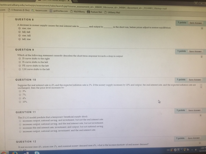 Solved A Decrease In Money Supply Causes The Real To And Chegg