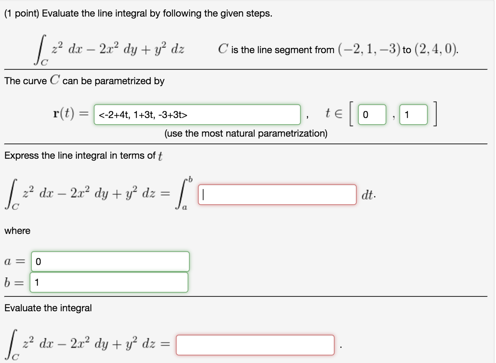 Solved Evaluate the line integral by following the given | Chegg.com