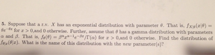 Solved Suppose a r.v. X has an exponential distribution with | Chegg.com