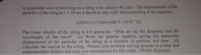 Solved A sinusoidal wave is traveling on a string with | Chegg.com