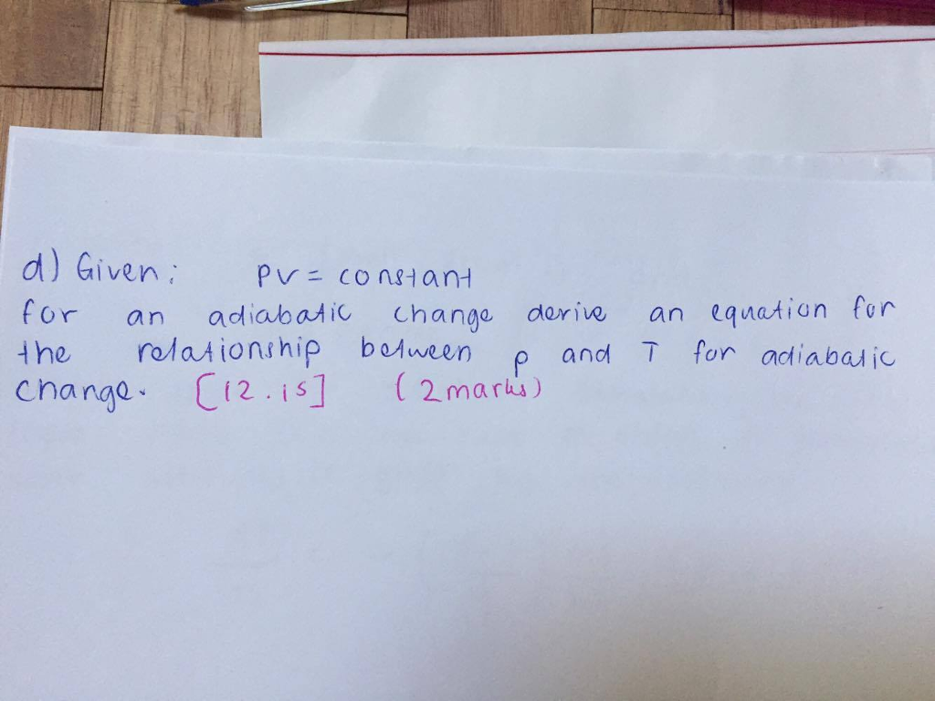 Solved a) Given: pv = constant for an adiabatic change | Chegg.com