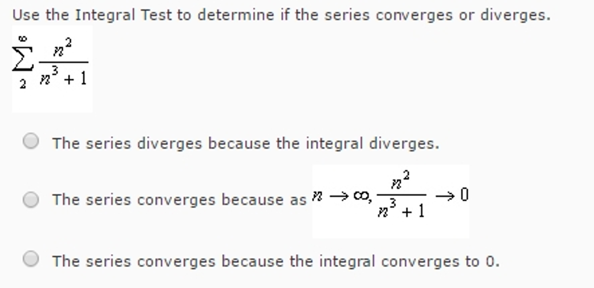 Solved Use the Integral Test to determine if the series | Chegg.com