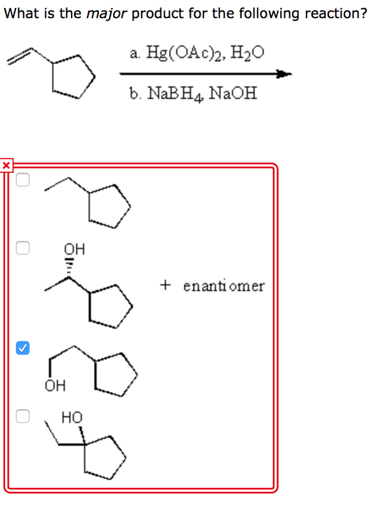 Solved What is the major product for the following reaction? | Chegg.com