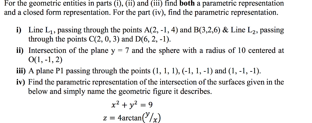 Solved For the geometric entities in parts (i), (ii) and | Chegg.com
