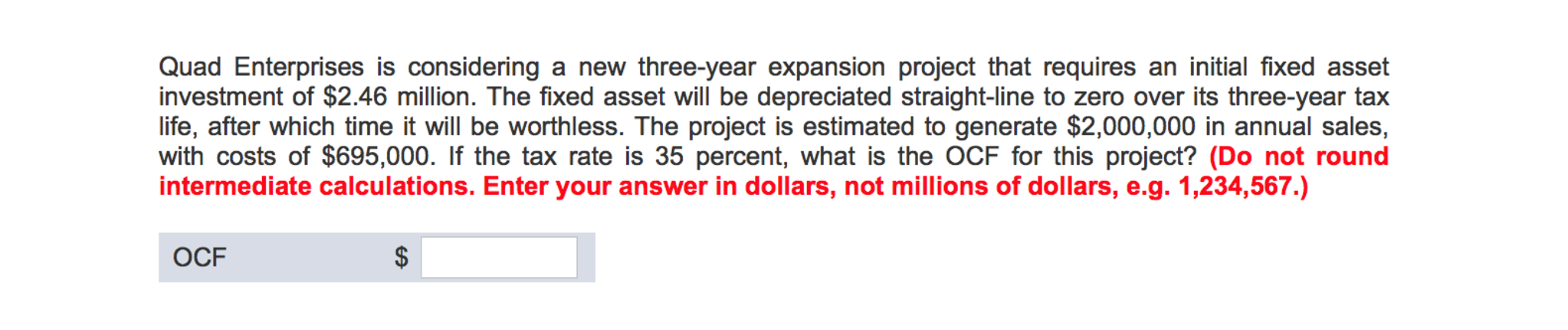 Solved Quad Enterprises is considering a new three-year | Chegg.com