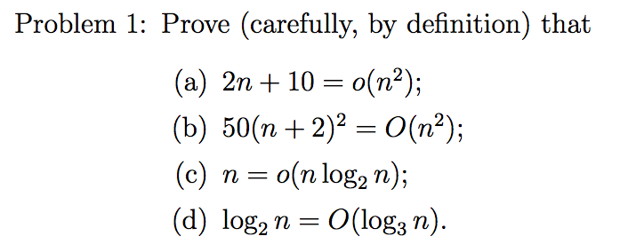 Solved Problem 1: Prove (carefully, by definition) that (a) | Chegg.com