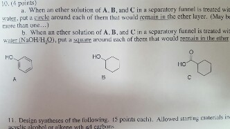 Solved a. when an ether solution of A,B, and C in a | Chegg.com