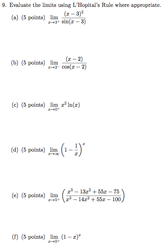 Solved Evaluate the limits using L'Hopital's Rule where | Chegg.com