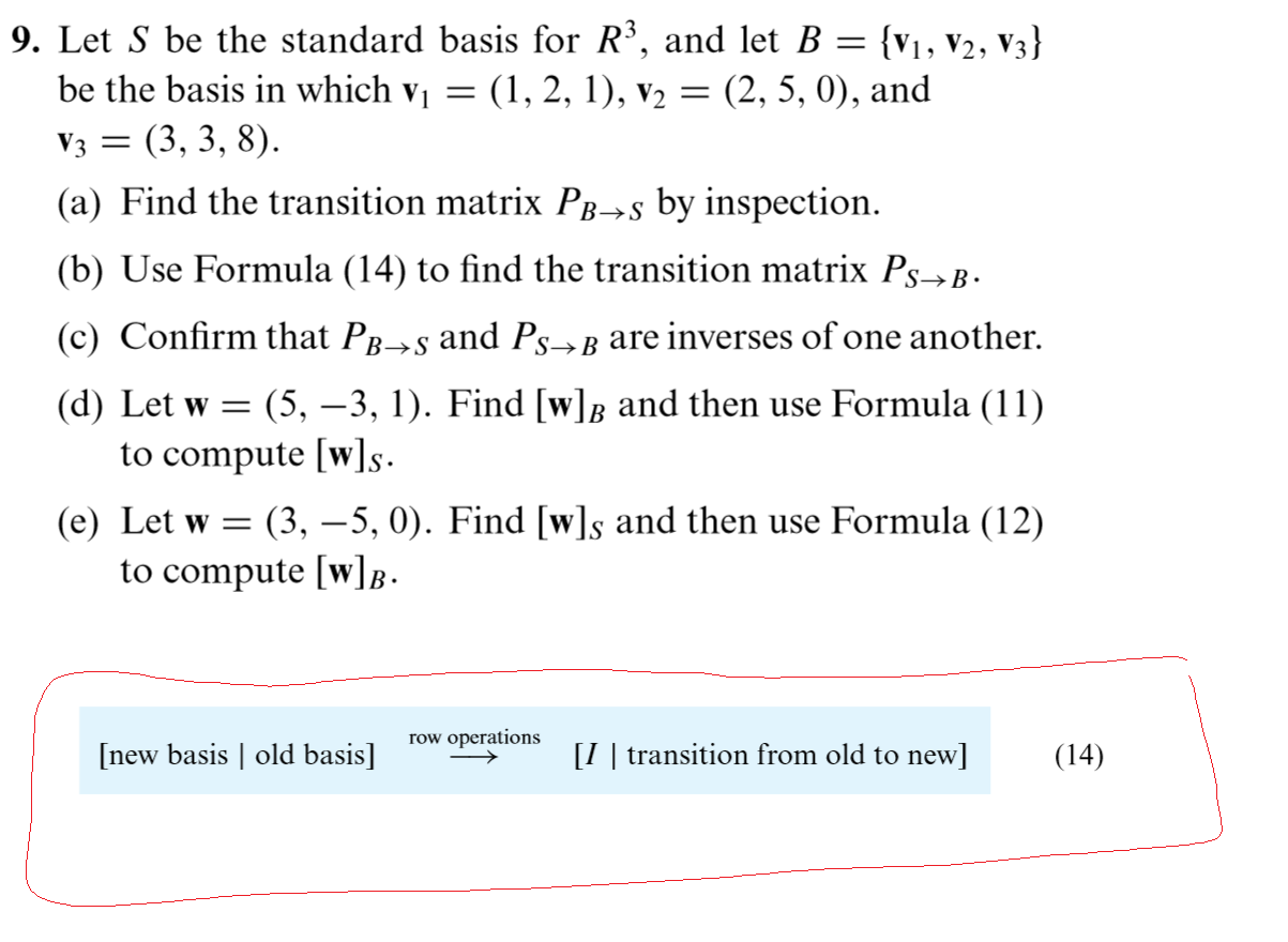 9. Let S be the standard basis for R^3, and let B = | Chegg.com