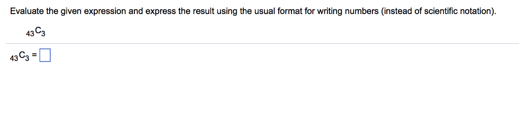 Solved Evaluate the given expression and express the result | Chegg.com