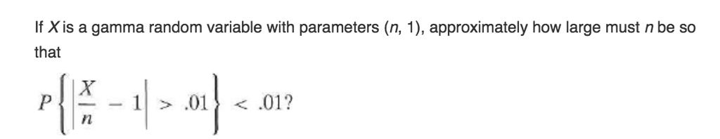 Solved If X is a gamma random variable with parameters (n, | Chegg.com
