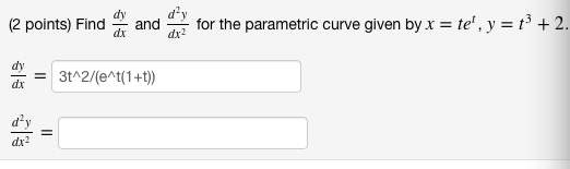 Solved Find and dy/dx and d^2y/dx^2 for the parametric curve | Chegg.com