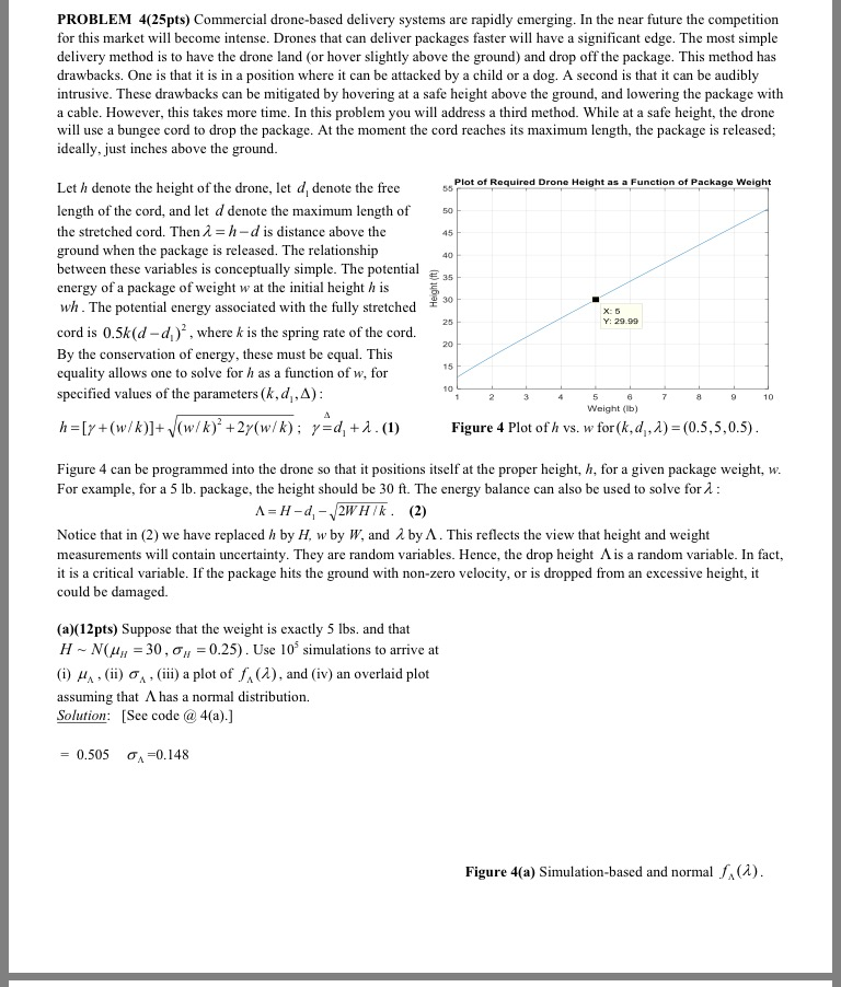 PROBLEM 4(25pts) Commercial drone-based delivery | Chegg.com