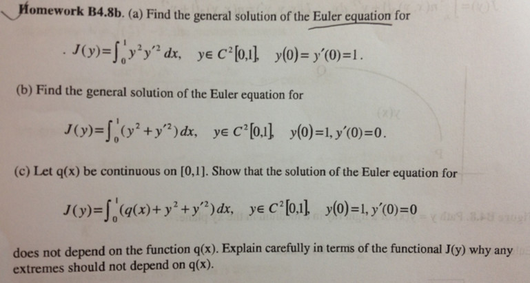 Solved Find the general solution of the Euler equation for | Chegg.com